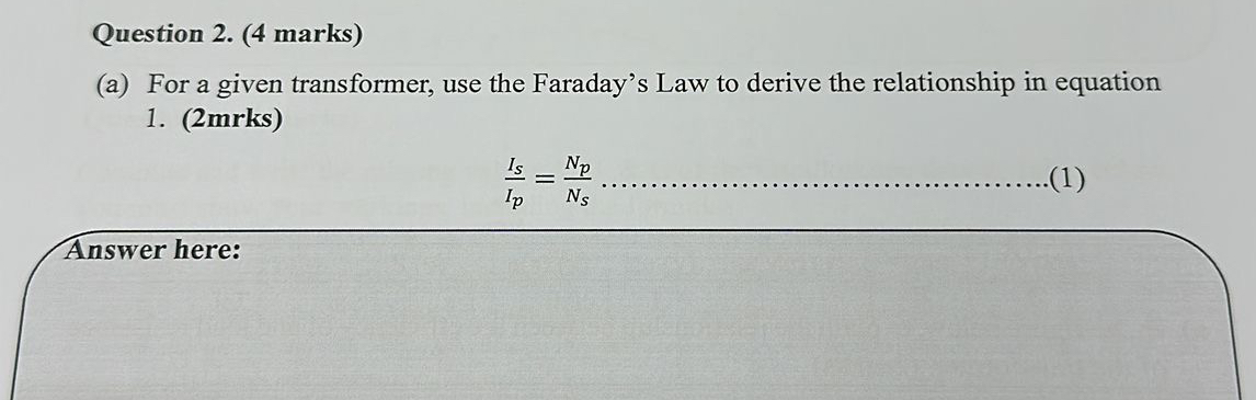 Solved Question 2. (4 ﻿marks)(a) ﻿For a given transformer, | Chegg.com