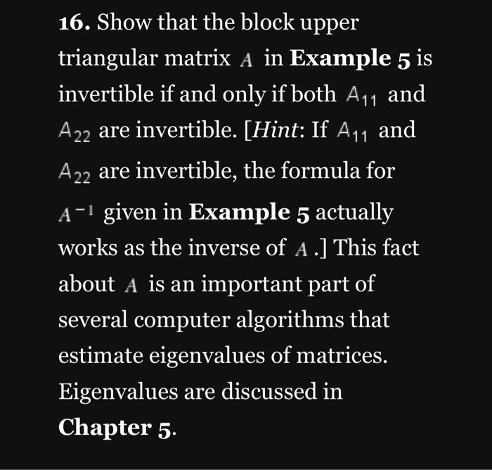 16. Show that the block upper triangular matrix A in | Chegg.com