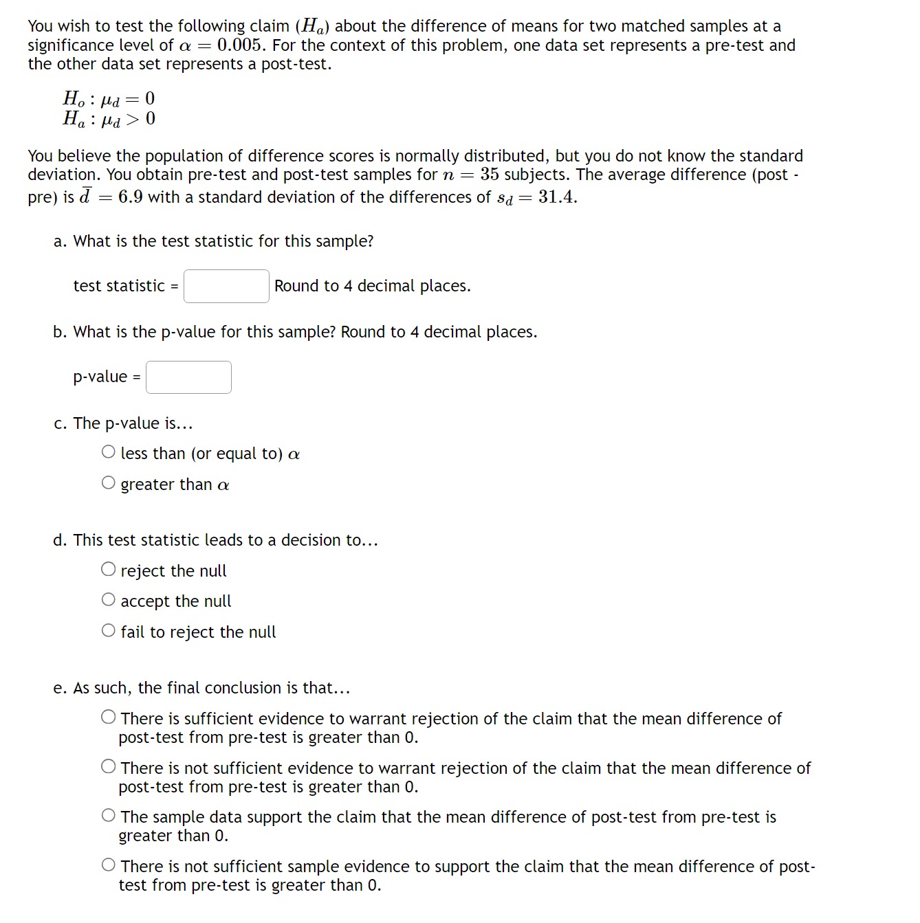Solved You wish to test the following claim (Ha) ﻿about the | Chegg.com