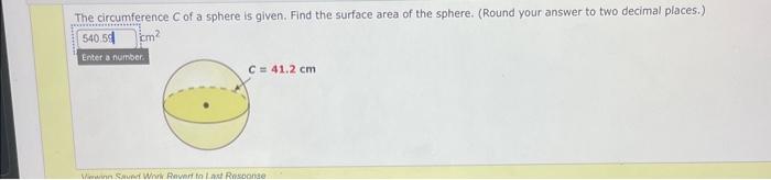 Solved The circumference C of a sphere is given. Find the | Chegg.com