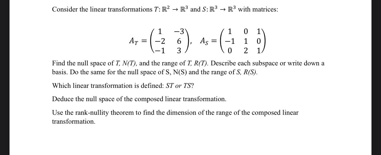 Solved Consider The Linear Transformations T R2→r3 ﻿and