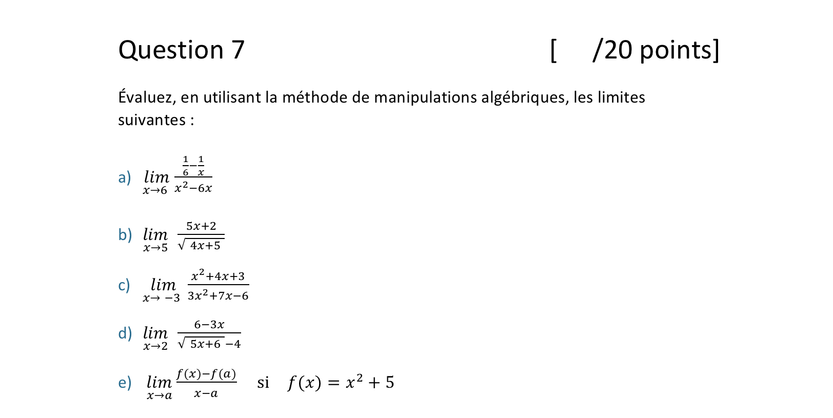 Question 7[ /20 ﻿points]Évaluez, ﻿en utilisant la | Chegg.com