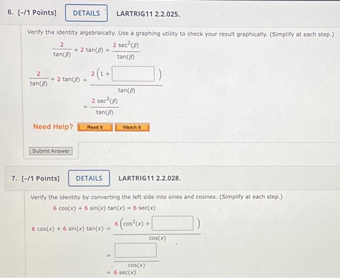 Solved Verify the identity algebraically. Use a graphing | Chegg.com