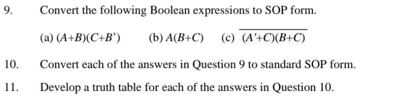Solved Convert the following Boolean expressions to SOP | Chegg.com