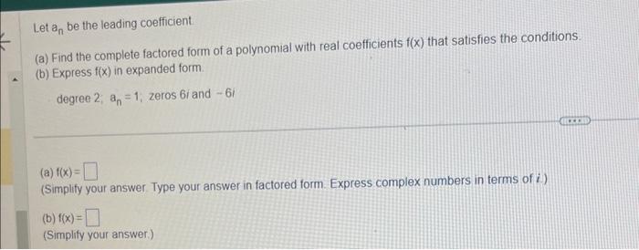 Solved Let an be the leading coefficient (a) Find the | Chegg.com