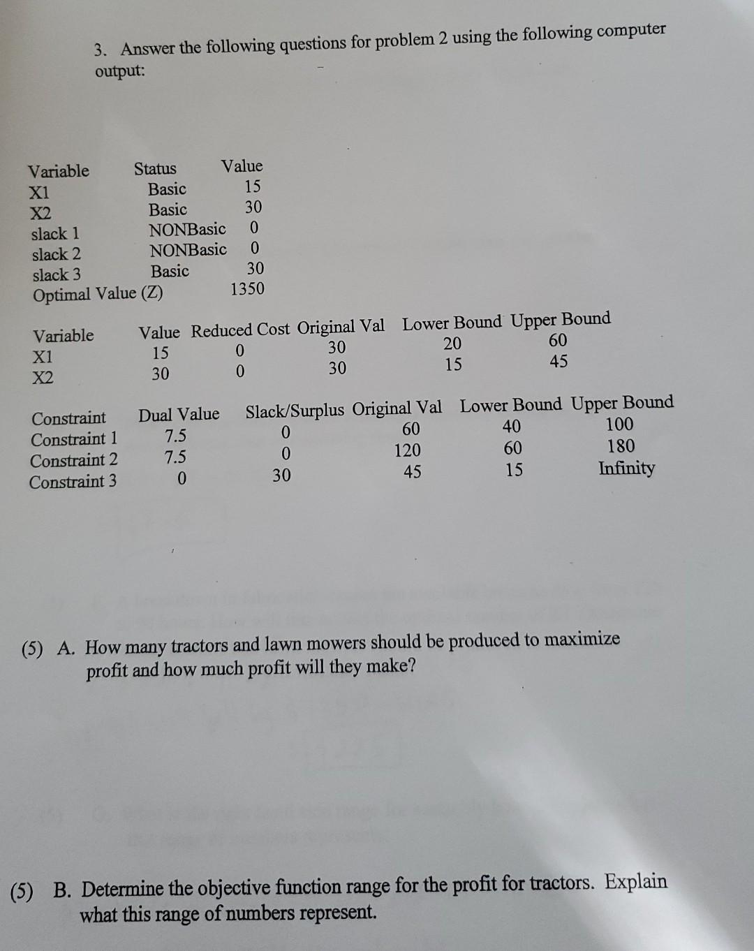 Solved 3. Answer the following questions for problem 2 using | Chegg.com