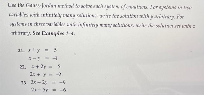 Solved Use the Gauss-Jordan method to solve each system of | Chegg.com