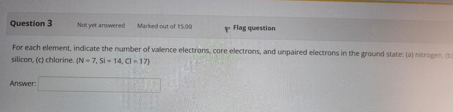 Solved For each element, indicate the number of valence | Chegg.com
