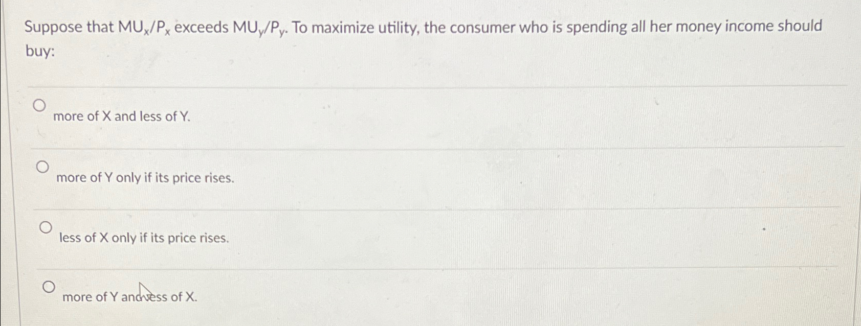 Solved Suppose that ?MU ?()xPx ﻿exceeds ?MU ?()yPy. ﻿To | Chegg.com