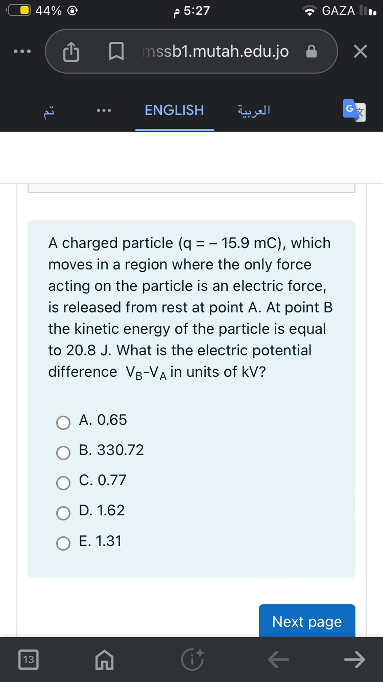 Solved 44%5:27 مGAZAmssb1.mutah.edu.joA charged particle | Chegg.com