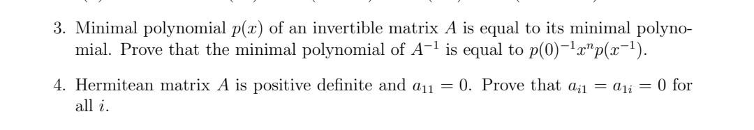 Solved 3. Minimal polynomial p(x) of an invertible matrix A | Chegg.com