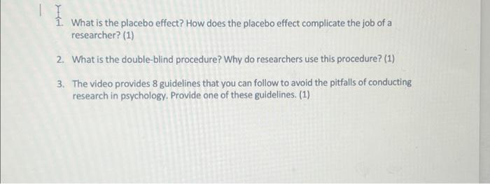 Solved 1. What is the placebo effect? How does the placebo | Chegg.com