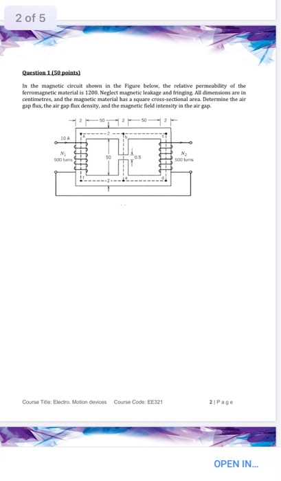 Solved 2 of 5 Question 1 (50points) In the magnetic circuit | Chegg.com