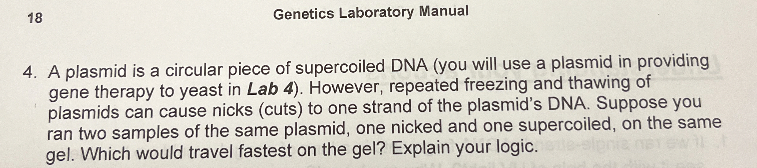 Solved 18Genetics Laboratory Manual4. ﻿A plasmid is a | Chegg.com