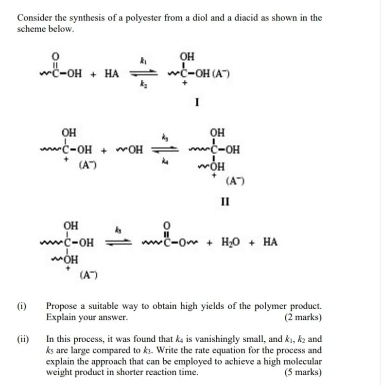 Solved Consider the synthesis of a polyester from a diol and | Chegg.com