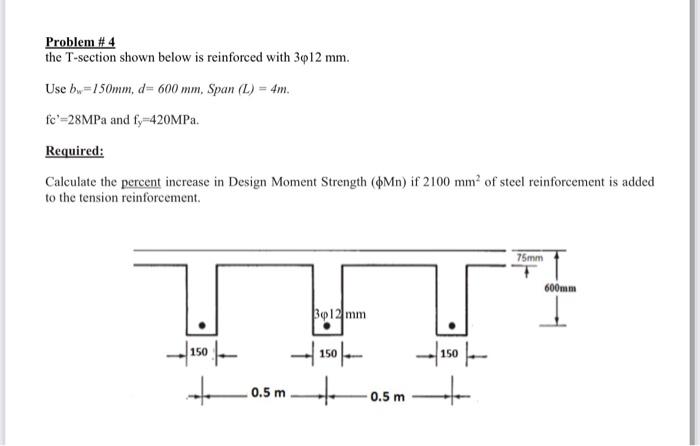 Solved Problem \#4 the T-section shown below is reinforced | Chegg.com