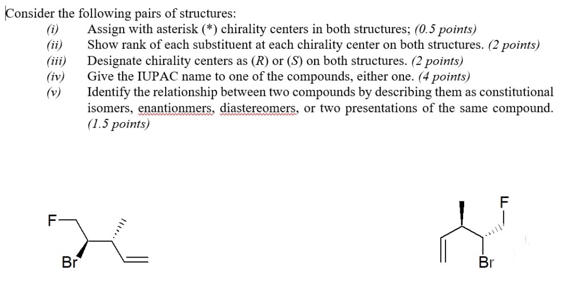 Solved Consider the following pairs of structures:(i) | Chegg.com