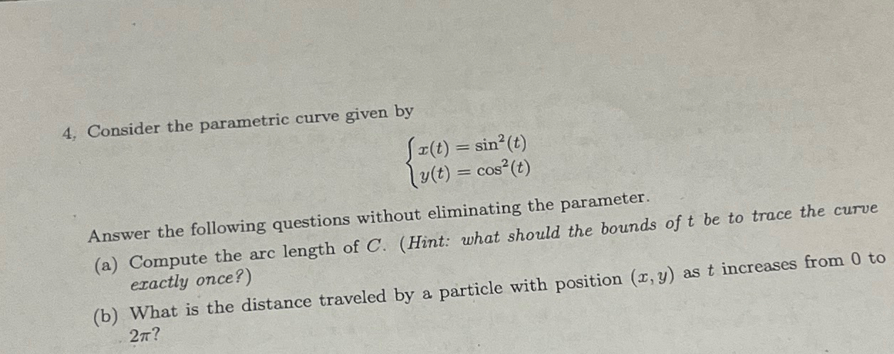 Solved Consider the parametric curve given | Chegg.com