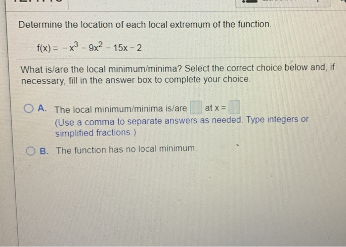 Solved Determine the location of each local extremum of the | Chegg.com