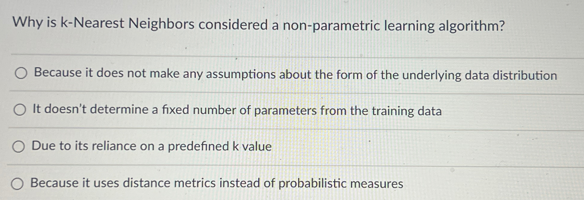 Solved Why is k-Nearest Neighbors considered a | Chegg.com