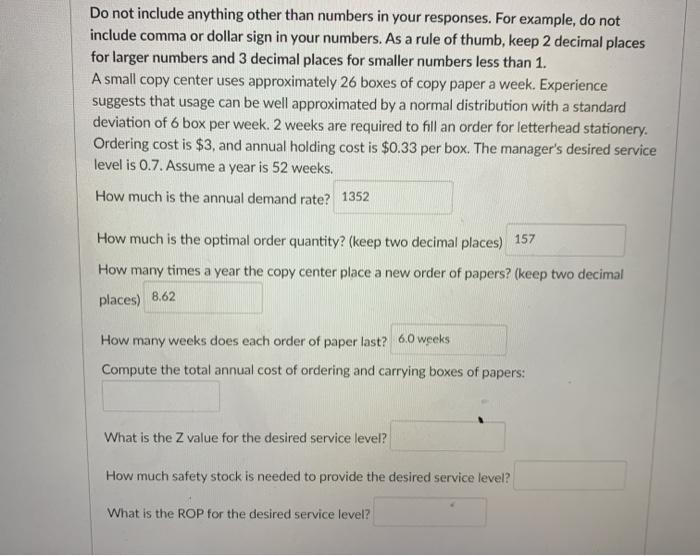 Solved Do not include anything other than numbers in your | Chegg.com