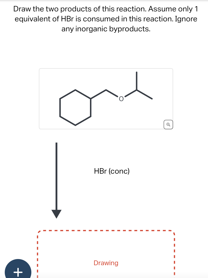 Solved Draw the two products of this reaction. Assume only | Chegg.com