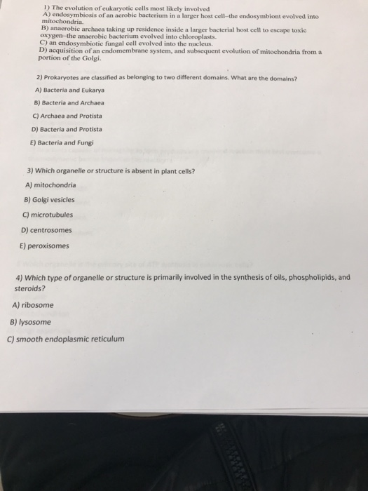 Solved 1) The evolution of eukaryotic cells most likely | Chegg.com