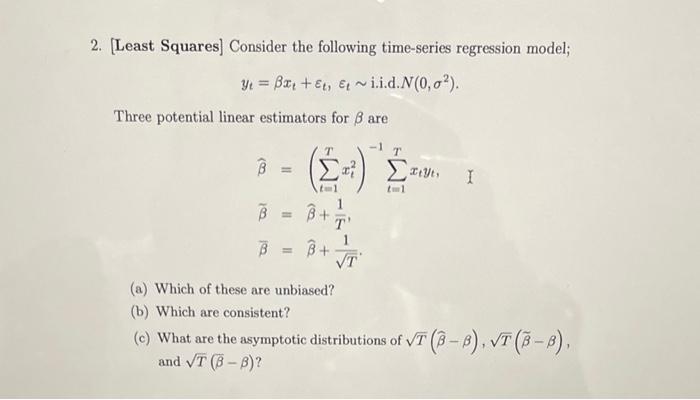 Solved 2. [Least Squares] Consider the following time-series | Chegg.com