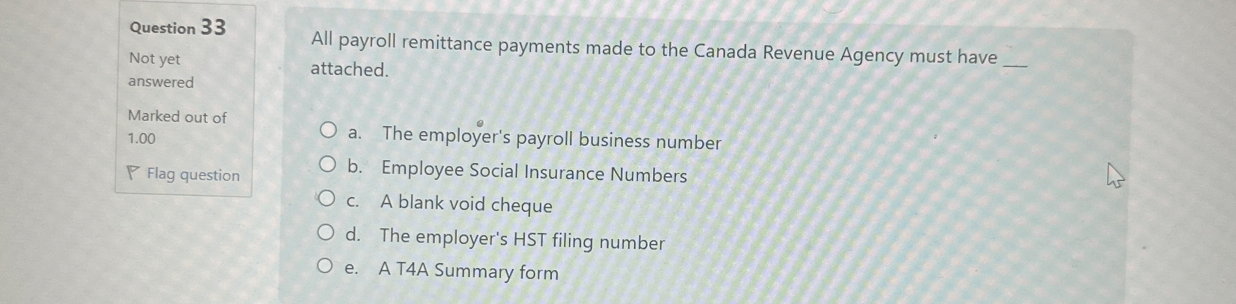 Solved All payroll remittance payments made to the Canada | Chegg.com
