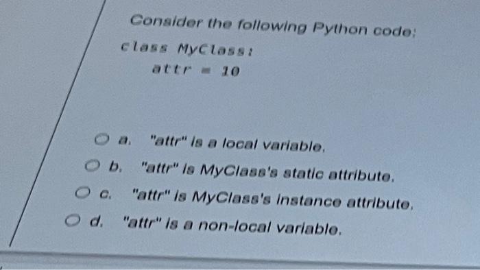 Solved Consider the following Python code: class A: def | Chegg.com