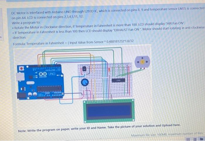 Solved DC Motor is interfaced with Arduino UNO through L293D | Chegg.com