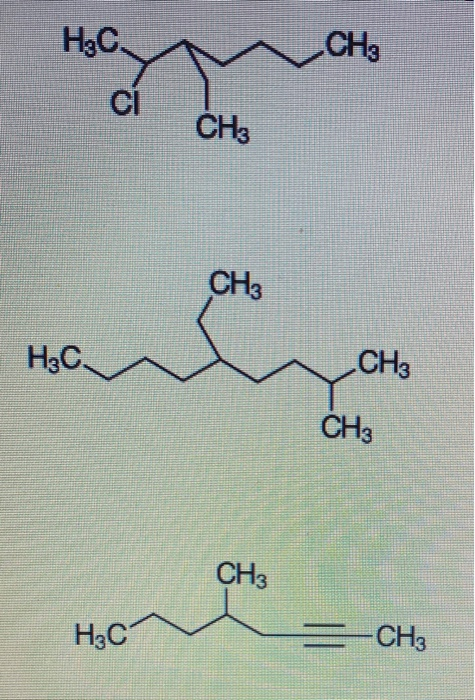 Solved HaC. CH3 CI CH3 CH3 H₃C. CH3 CH3 CH3 H2C = CH3 | Chegg.com