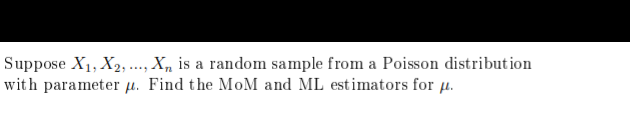 Solved Suppose X1,X2,…,Xn is a random sample from a Poisson | Chegg.com
