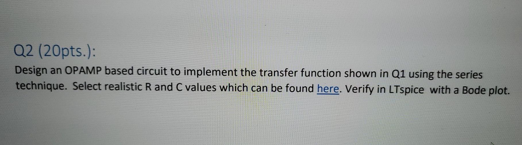 Solved Q2 (20pts.): Design an OPAMP based circuit to | Chegg.com Solved Q2 (20pts.): Design an OPAMP based circuit to | Chegg.com