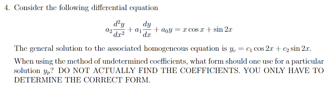 Solved Consider the following differential | Chegg.com