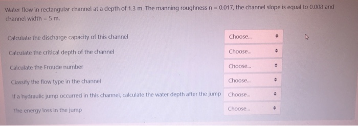 Solved Water flow in rectangular channel at a depth of 1.3 | Chegg.com