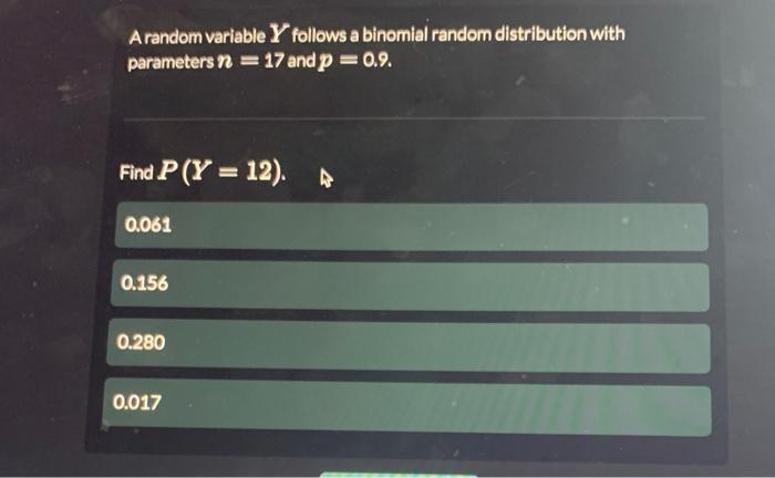 Solved A random variable Y follows a binomial random | Chegg.com