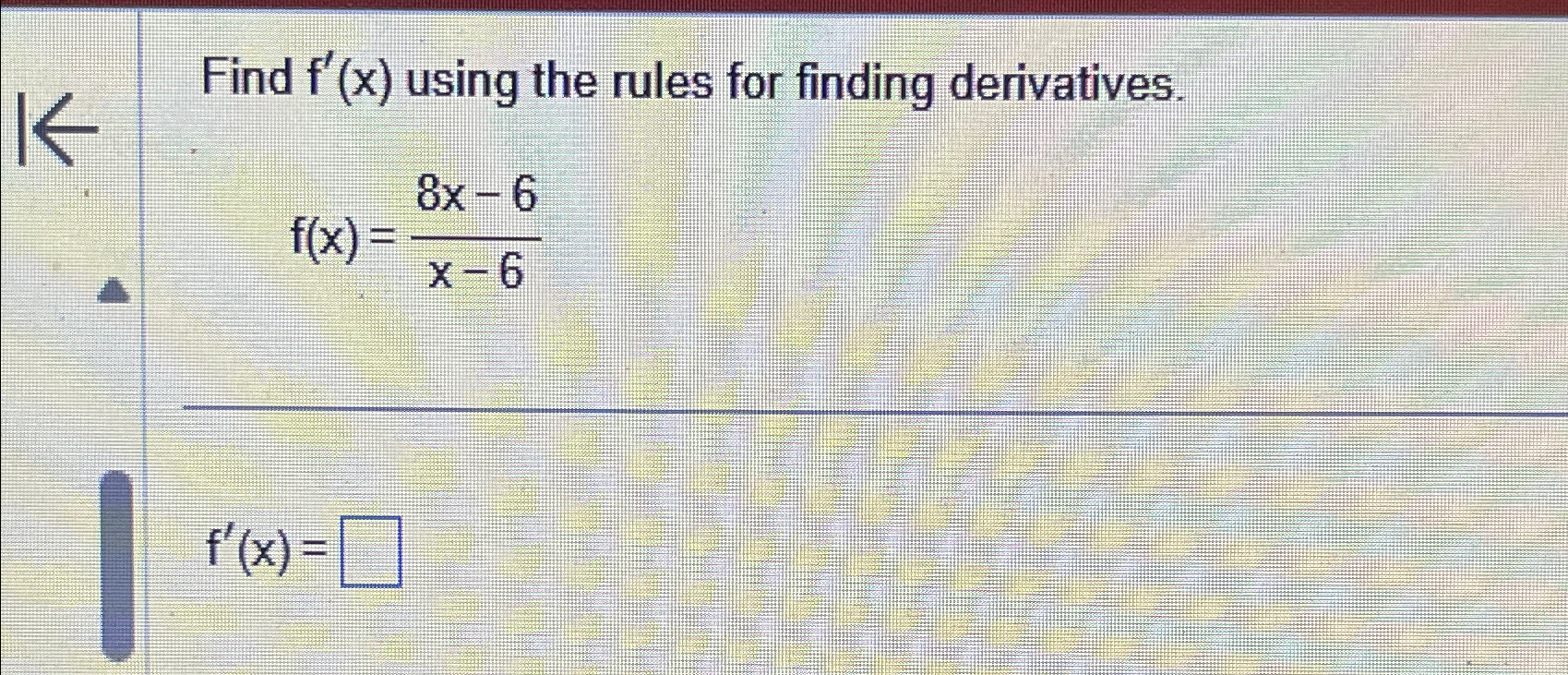 Solved Find f'(x) ﻿using the rules for finding | Chegg.com