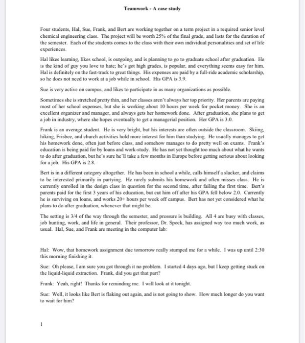 Teamwork - A case study Four students, Hal, Sue, | Chegg.com