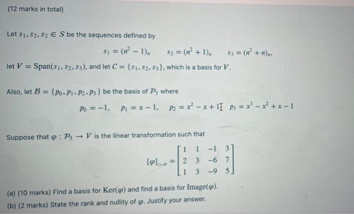 Solved (12 marks in total) Let s1,s2,s2∈S be the sequences | Chegg.com