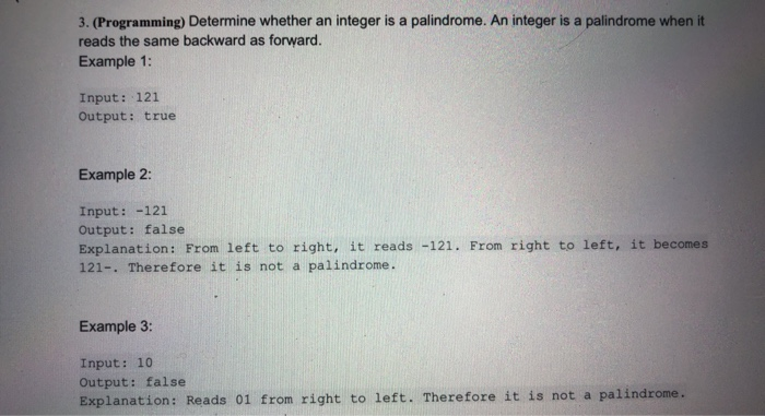 3 Programming Determine Whether An Integer Is A Palindrome An Integer Is A Palindrome When 1097
