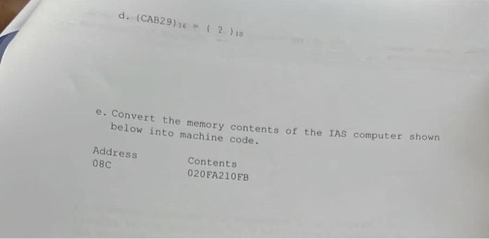 Solved a. (101101101)2=( ? )10 b. (674)10=(?)16 C. | Chegg.com
