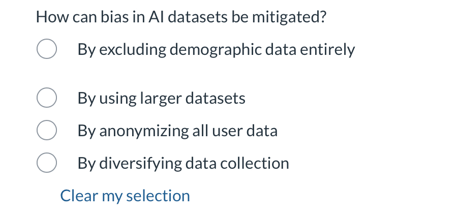 Solved How can bias in AI datasets be mitigated?By excluding | Chegg.com