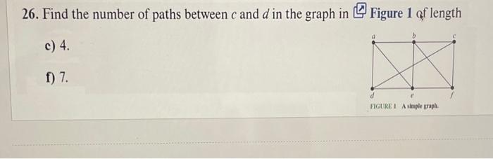 Solved 26 Find The Number Of Paths Between C And D In The