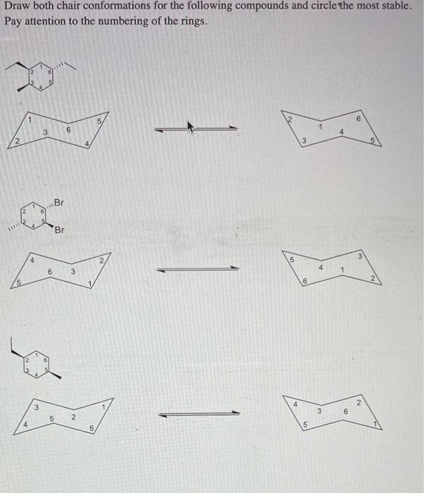Solved Draw both chair conformations for the following | Chegg.com