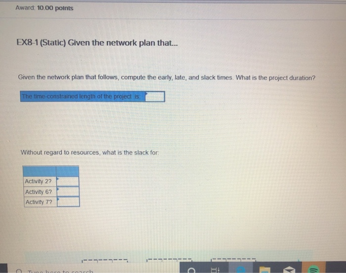 Solved Award: 10.00 points EX8-1 (Static) Given the network | Chegg.com