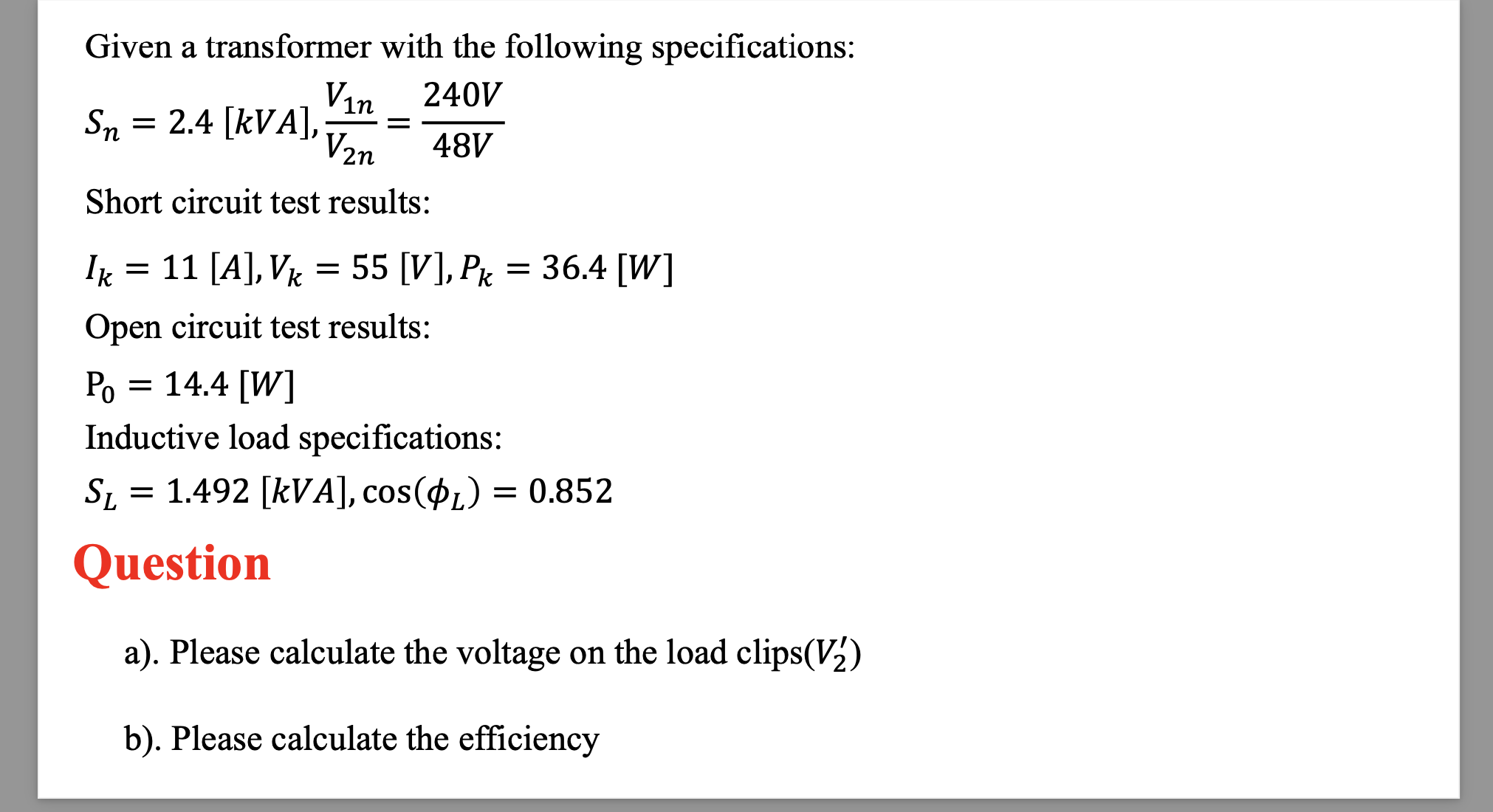 Solved Given a transformer with the following | Chegg.com