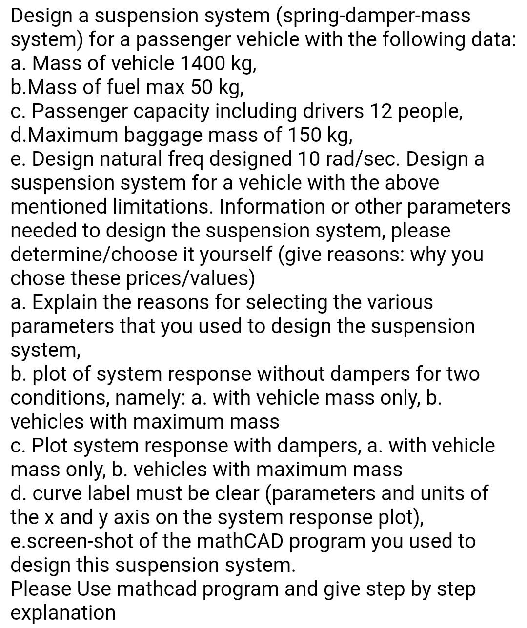 Solved system) for a passenger vehicle with the following | Chegg.com