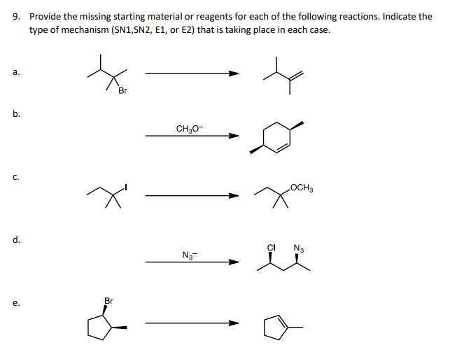 Solved 9. ﻿Provide the missing starting material or reagents | Chegg.com