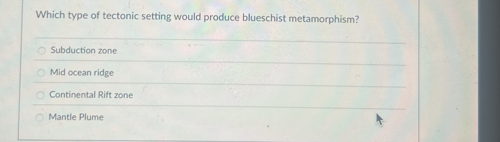 Solved Which type of tectonic setting would produce | Chegg.com